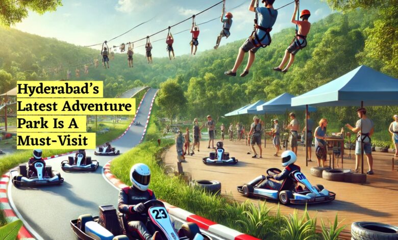 New trending spot for adventurous activities in Hyderabad